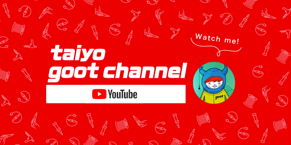 TAIYO ELECTRIC IND.CO.,LTD.｜A comprehensive manufacturer of soldering ...