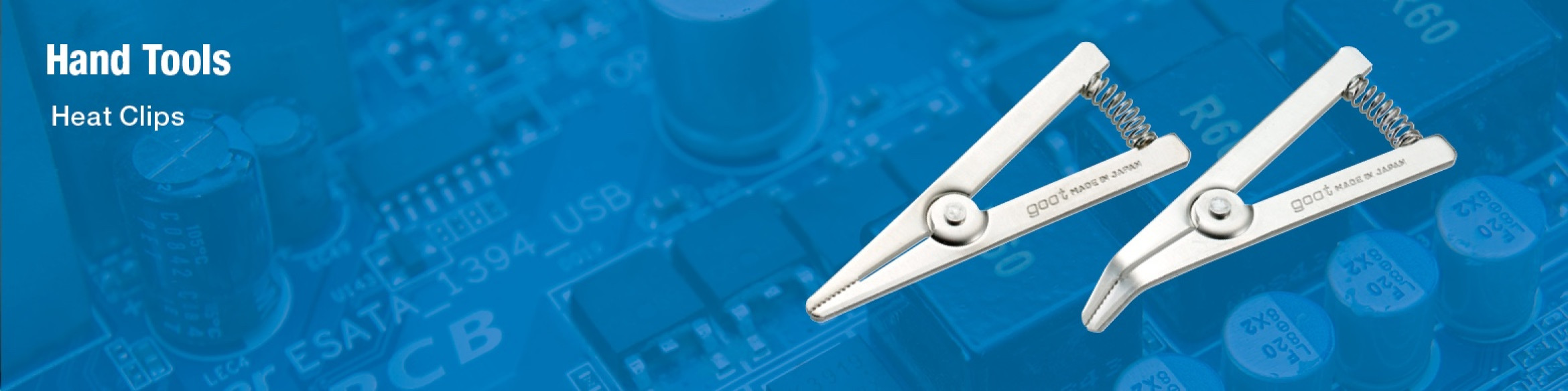 Heat Clips｜Hand Tools｜Products｜TAIYO ELECTRIC IND. CO., LTD.